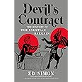 Devil's Contract: The History of the Faustian Bargain: Simon, Ed ...