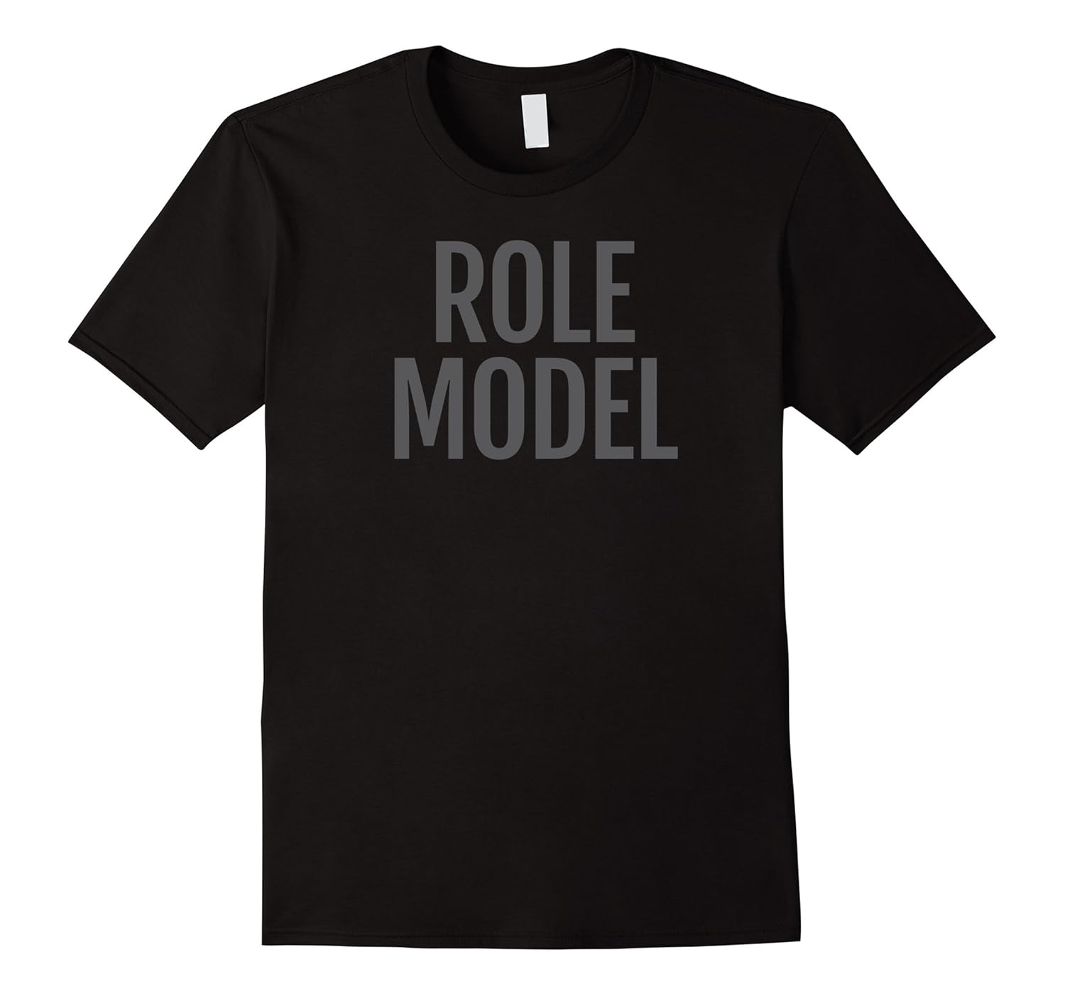 Role Model Shirt – Role Model T-Shirt-TD – theteejob
