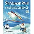 Snowman Paul Returns to the Winter Olympics: Lapid, Yossi, Pasek ...