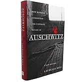 Auschwitz: A New History: Rees, Laurence: 9781586483579: Amazon.com: Books