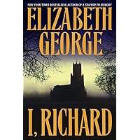 Amazon.com: I, Richard: 9780553382426: George, Elizabeth: Books