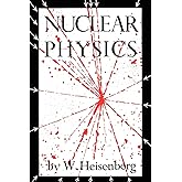Theoretical Nuclear Physics (Dover Books on Physics): Blatt, John M., Weisskopf, Victor F ...