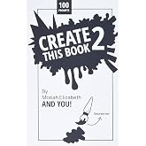 Amazon.com: Create This Book 3: 9798218183592: Elizabeth, Moriah: Books