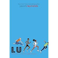 Lu (4) (Track): Reynolds, Jason: 9781481450249: Amazon.com: Books
