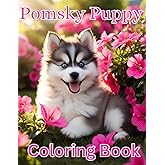 Amazon.com: Pomsky Dog Unique Coloring Book 70 Pages For Children Teen ...