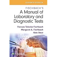 A Manual of Laboratory and Diagnostic Tests (Manual of Laboratory ...