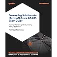Amazon.com: Developing Solutions for Microsoft Azure AZ-204 Exam Guide ...