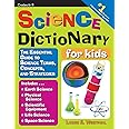 Science Dictionary for Kids: The Essential Guide to Science Terms ...