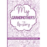My Grandfather's Life Story: Grandparents memory book to fill out and ...
