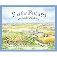 P is for Potato: An Idaho Alphabet (Discover America State by State ...