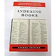 Indexing Books, Second Edition (Chicago Guides to Writing, Editing, and ...