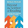 Amazon.com: Beyond the Science of Reading: Connecting Literacy ...
