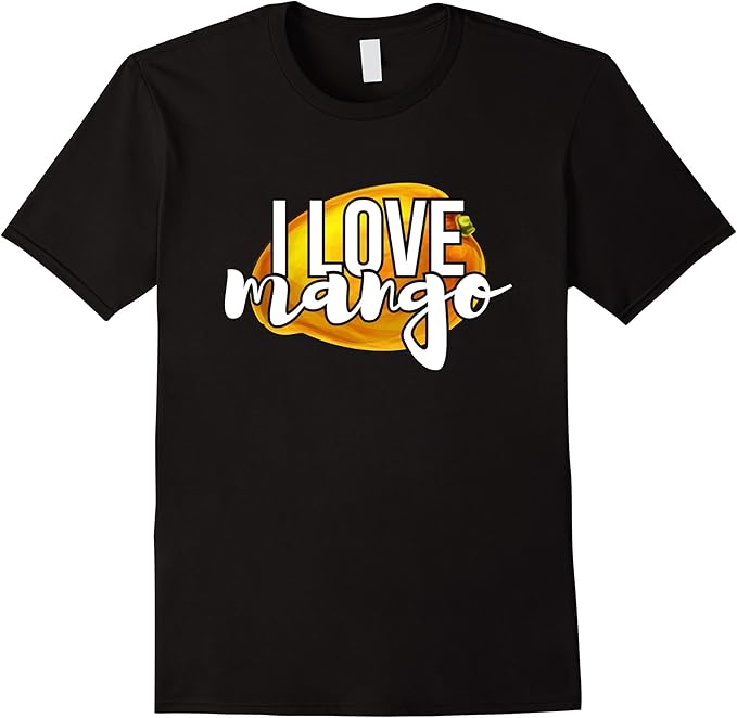 Amazon.com: I Love Mango Shirt - Mango T-Shirt - Mango Fruit Shirt ...