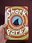 Shark In The Park : Sharratt, Nick: Amazon.es: Libros