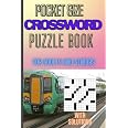 Pocket Size Crossword Puzzle Book: Easy, Medium, and Hard Crossword ...