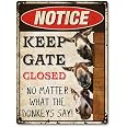 Amazon.com: Funny Donkey Sign - Warning Keep Gate Closed No Matter What ...