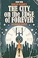 Star Trek: The City on the Edge of Forever: Harlan Ellison, Scott ...