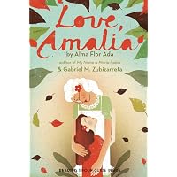 Love, Amalia: Ada, Alma Flor: 9781442424036: Amazon.com: Books