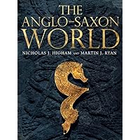 Amazon.com: The Anglo-Saxon World: An Anthology (Oxford World's ...