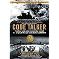 Code Talker: The First and Only Memoir By One of the Original Navajo ...