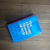 The Chicago Manual of Style, 17th Edition: The University of Chicago ...