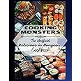 Cooking Monsters: The Unofficial "Delicious in Dungeon" Cookbook ...