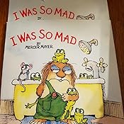 I Was So Mad (Little Critter) (Look-Look): Mercer Mayer: 8601421340991 ...