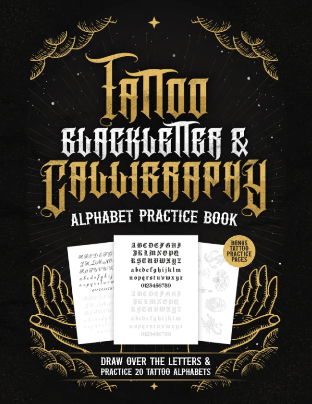 Mua Tattoo Blackletter & Calligraphy Alphabet Practice Book: Practice ...