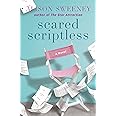 Scared Scriptless: A Novel: Sweeney, Alison: 9781401311056: Amazon.com ...
