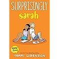 Emmie & Friends: Surprisingly Sarah: Graphic Novel about Bravery and ...