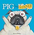Pig the Pug: Blabey, Aaron, Blabey, Aaron: 9781338112450: Amazon.com: Books