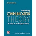 Introducing Communication Theory: Analysis and Application: West, Richard, Turner, Lynn ...