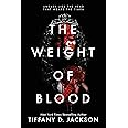 Amazon.com: The Weight of Blood: 9780063029149: Jackson, Tiffany D: Books