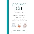 Project 333: The Minimalist Fashion Challenge That Proves Less Really ...