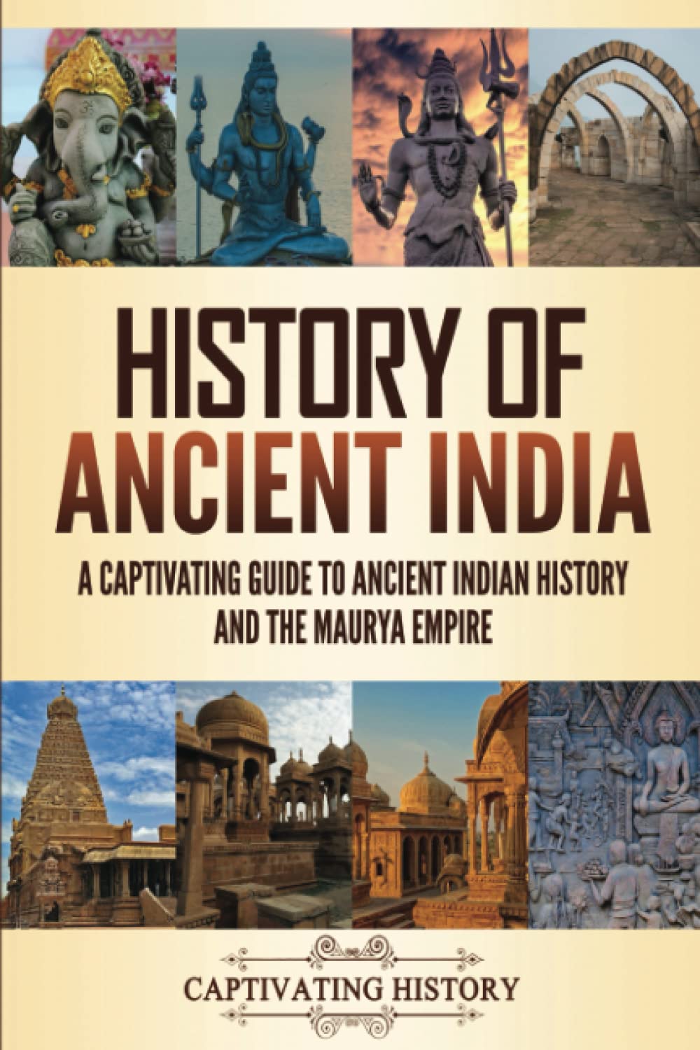 Mua History of Ancient India: A Captivating Guide to Ancient Indian ...