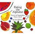 Amazon.com: Eating the Alphabet: Fruits & Vegetables from A to Z ...