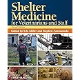 Shelter Medicine for Veterinarians and Staff, Second Edition ...