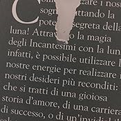 Incantesimi con la luna: Amazon.it: Ahlquist, Diane, Volz, P., Terrone ...