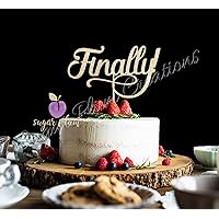 Amazon.com: Finally Cake Topper-Engagement Wedding Anniversary ...