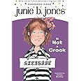Amazon.com: Junie B. Jones Is Not a Crook (Junie B. Jones, No. 9 ...