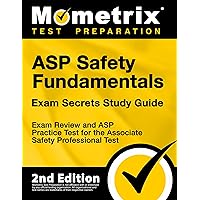 Amazon.com: ASP Safety Fundamentals Exam Secrets Study Guide - Exam ...