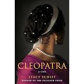 Amazon.com: Cleopatra: A Life: 9780316001946: Schiff, Stacy: Books