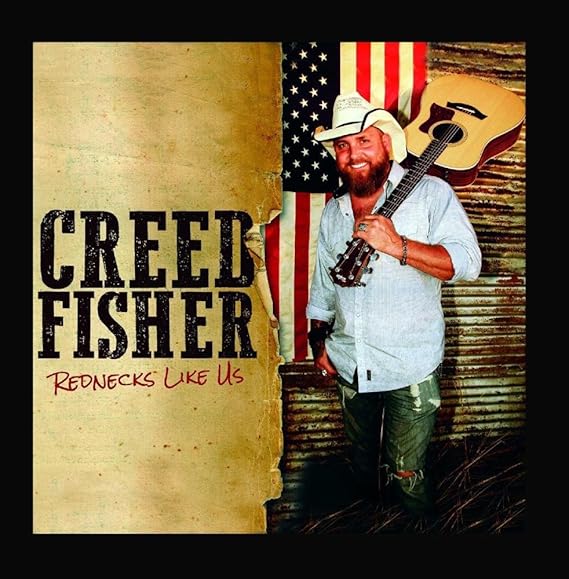 Rednecks Like Us by Creed Fisher: Amazon.co.uk: Music