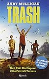 Trash: Amazon.co.uk: Andy Mulligan: 8601418296065: Books