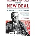 Franklin D. Roosevelt and the New Deal: 1932-1940: Leuchtenburg ...