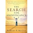 The Search For Significance: Seeing Your True Worth Through God's Eyes ...