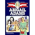 Abigail Adams: Girl of Colonial Days (Childhood of Famous Americans ...