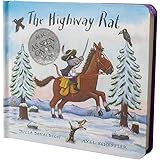 The Highway Rat: Amazon.co.uk: Julia Donaldson, Axel Scheffler: Books