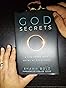 God Secrets: A Life Filled with Words of Knowledge: Bolz, Shawn ...