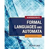 An Introduction to Formal Languages and Automata: Linz, Peter, Rodger ...